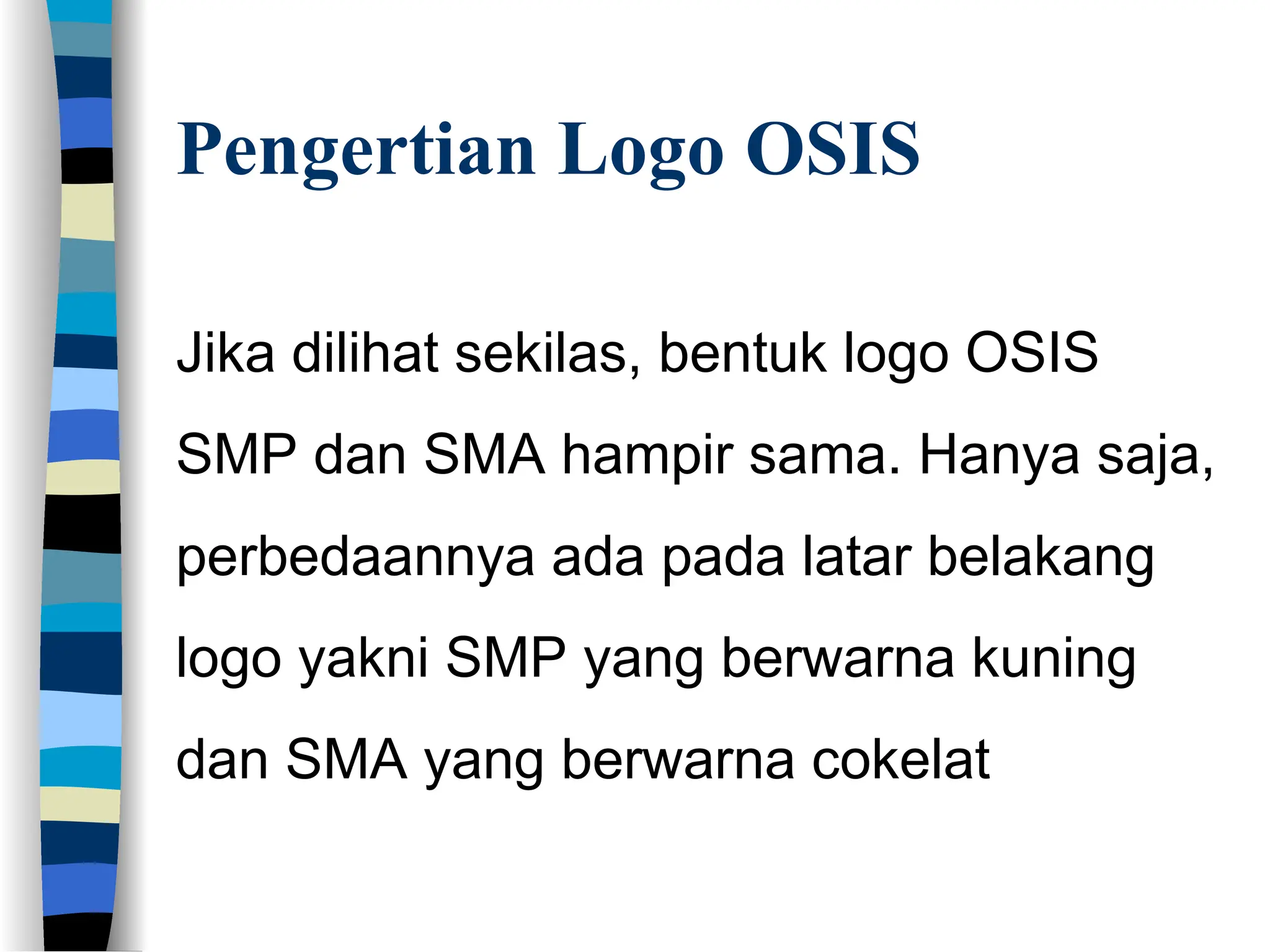 Pengenalan Susunan Struktur Osis di Sekolah.ppt