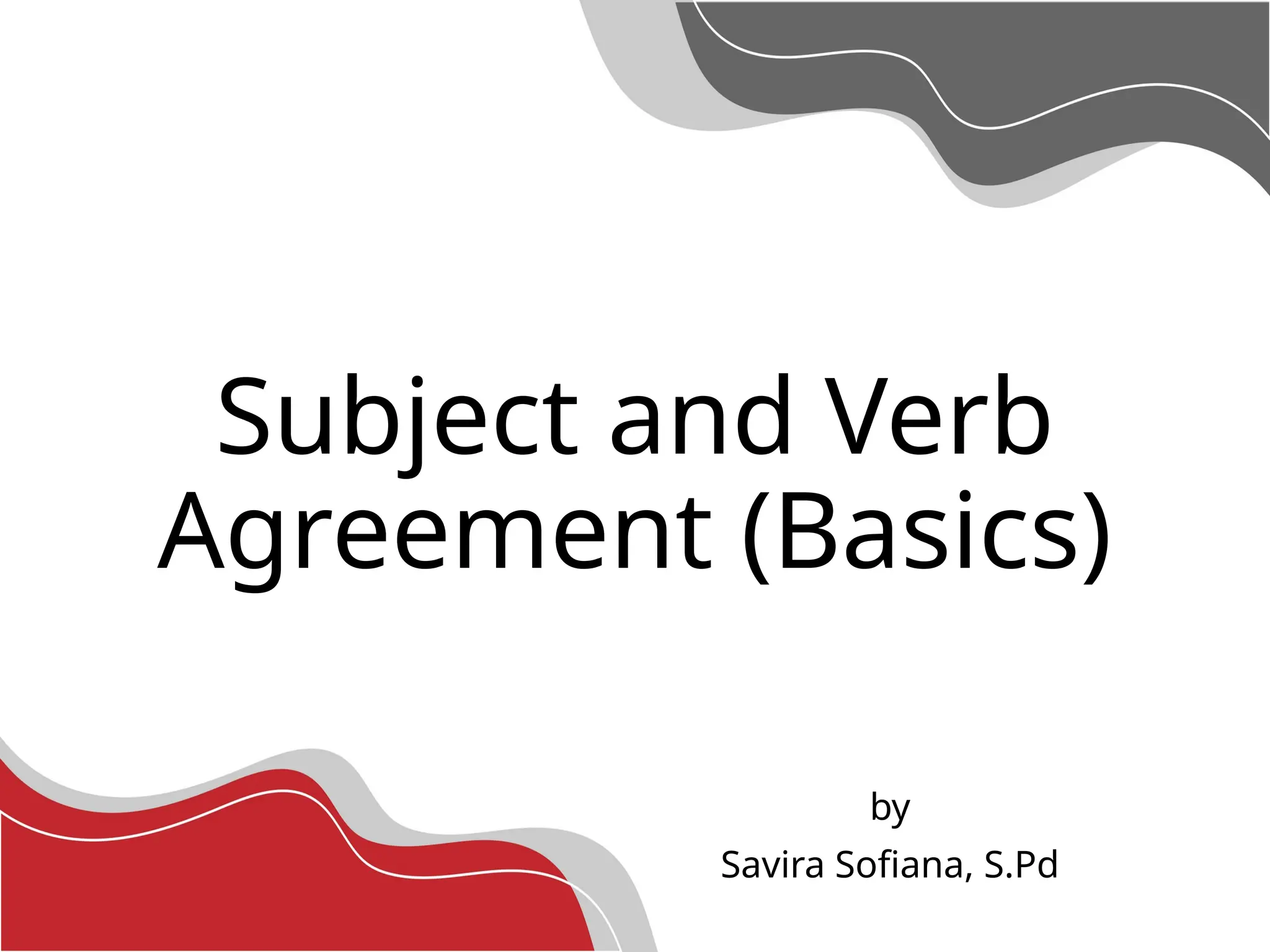 Materi Subject Verb Agreement - Bahasa Inggris Structure.pptx