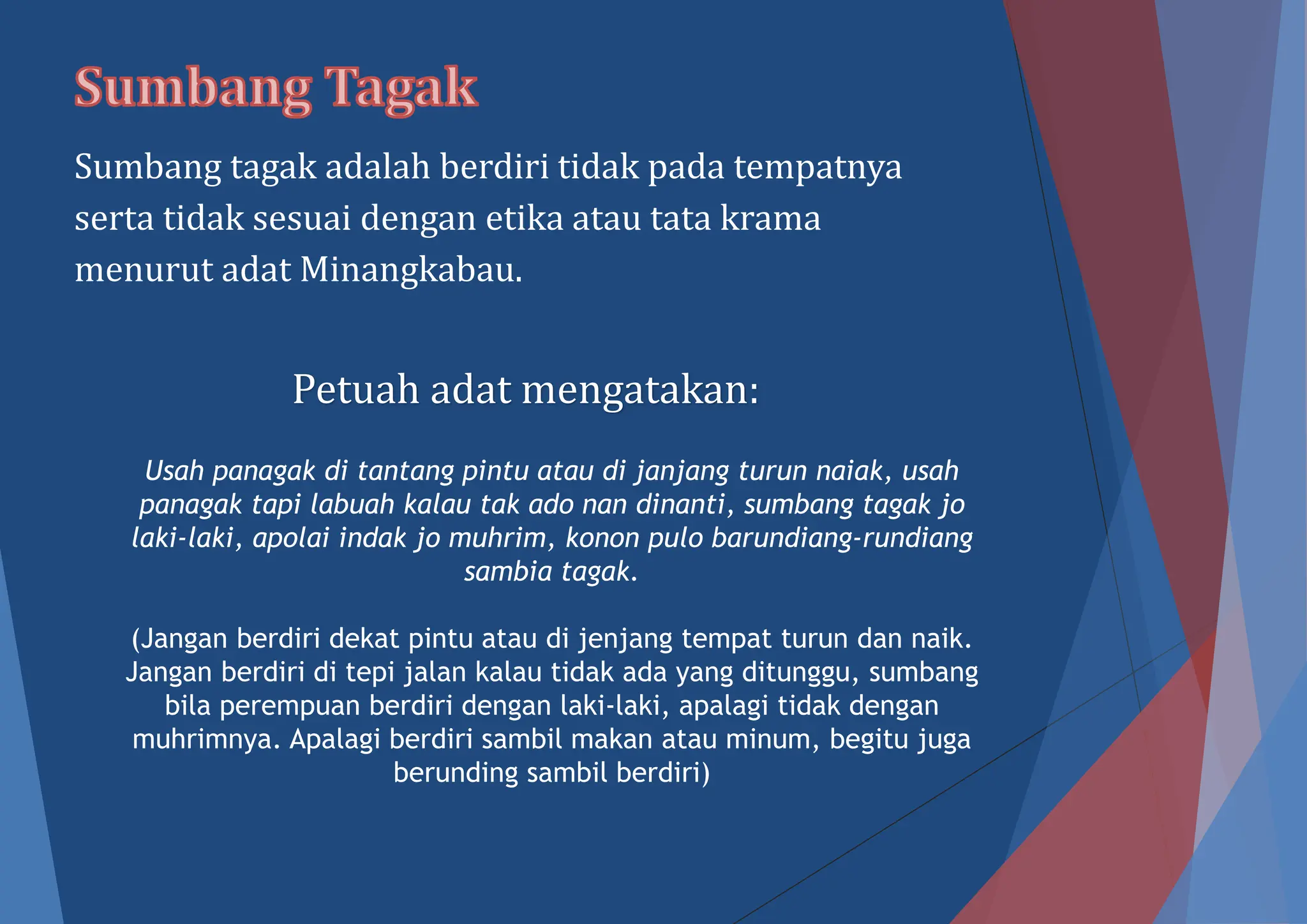 Materi Sumbang Tagak dalam Aturan Adat Minangkabau terkait Sumbang Duo ...