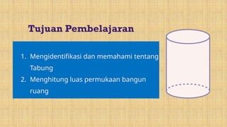 MATERI TABUNG tabung pereseniiiiiiiiiiiitasii | PPTX