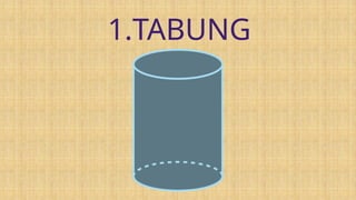 MATERI TABUNG tabung pereseniiiiiiiiiiiitasii | PPTX