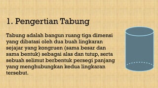 MATERI TABUNG tabung pereseniiiiiiiiiiiitasii | PPTX