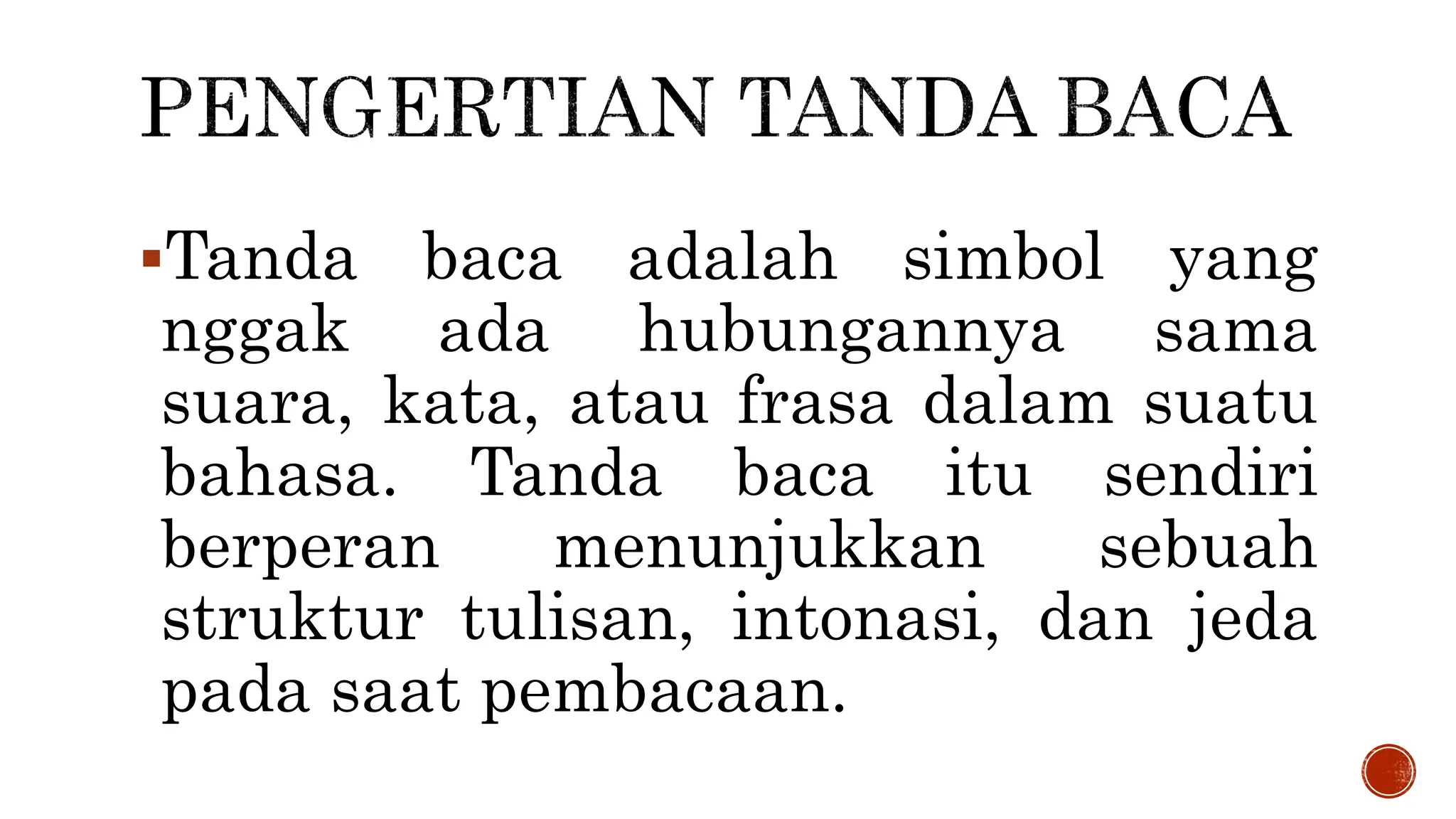 materi tanda baca Bahasa Indonesia .pptx