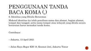 materi tanda baca Bahasa Indonesia .pptx