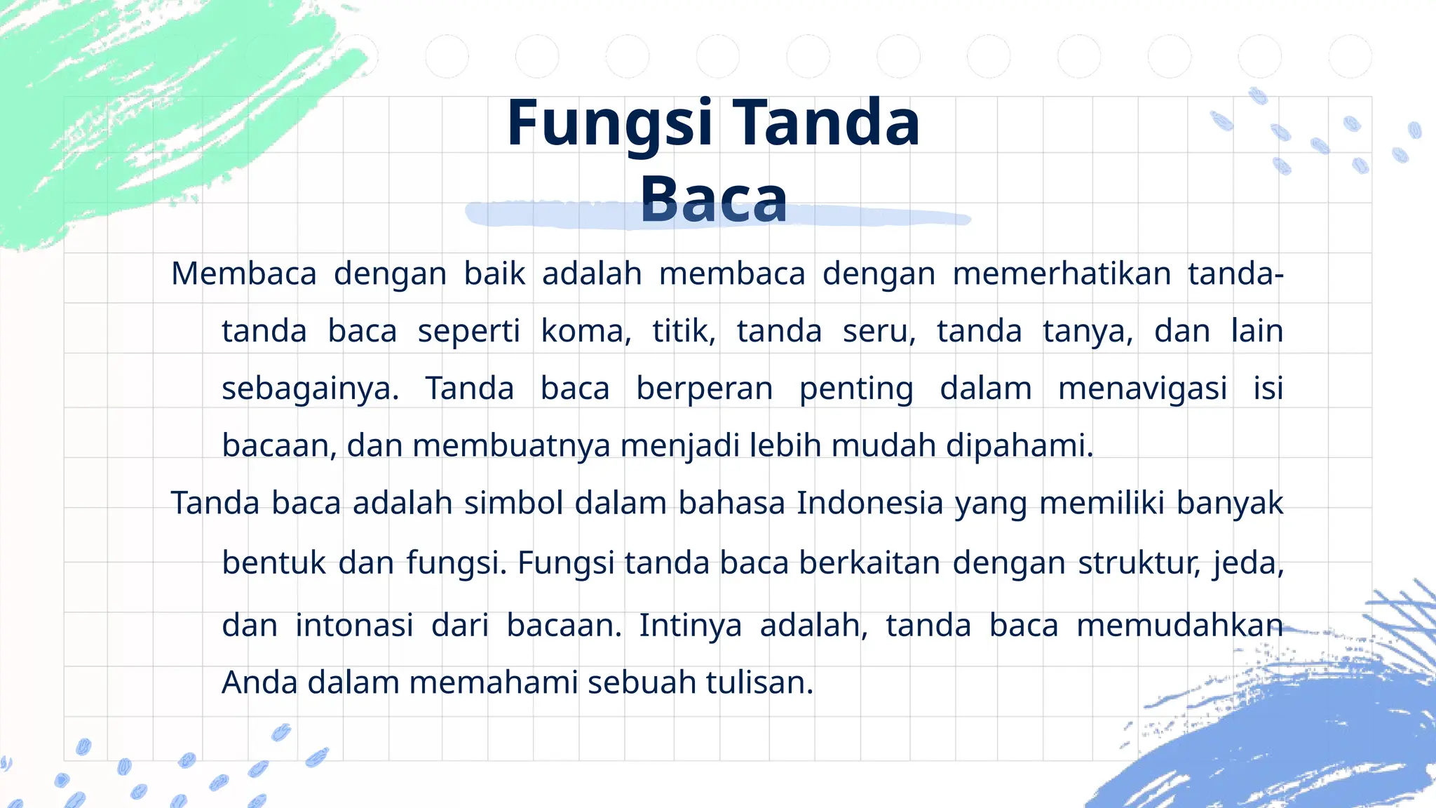 Materi Tanda Baca_Pertemuan 7_Bahasa Indonesia | PPTX