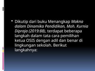 Materi Tata Cara Pemilihan Ketua OSIS dengan Adil dan Benar di ...