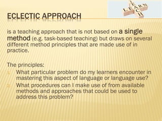 MATERI TEFL 2 APPROACHES, METHODS.pdf | Education