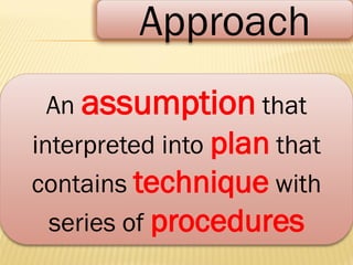 MATERI TEFL 2 APPROACHES, METHODS.pdf | Education