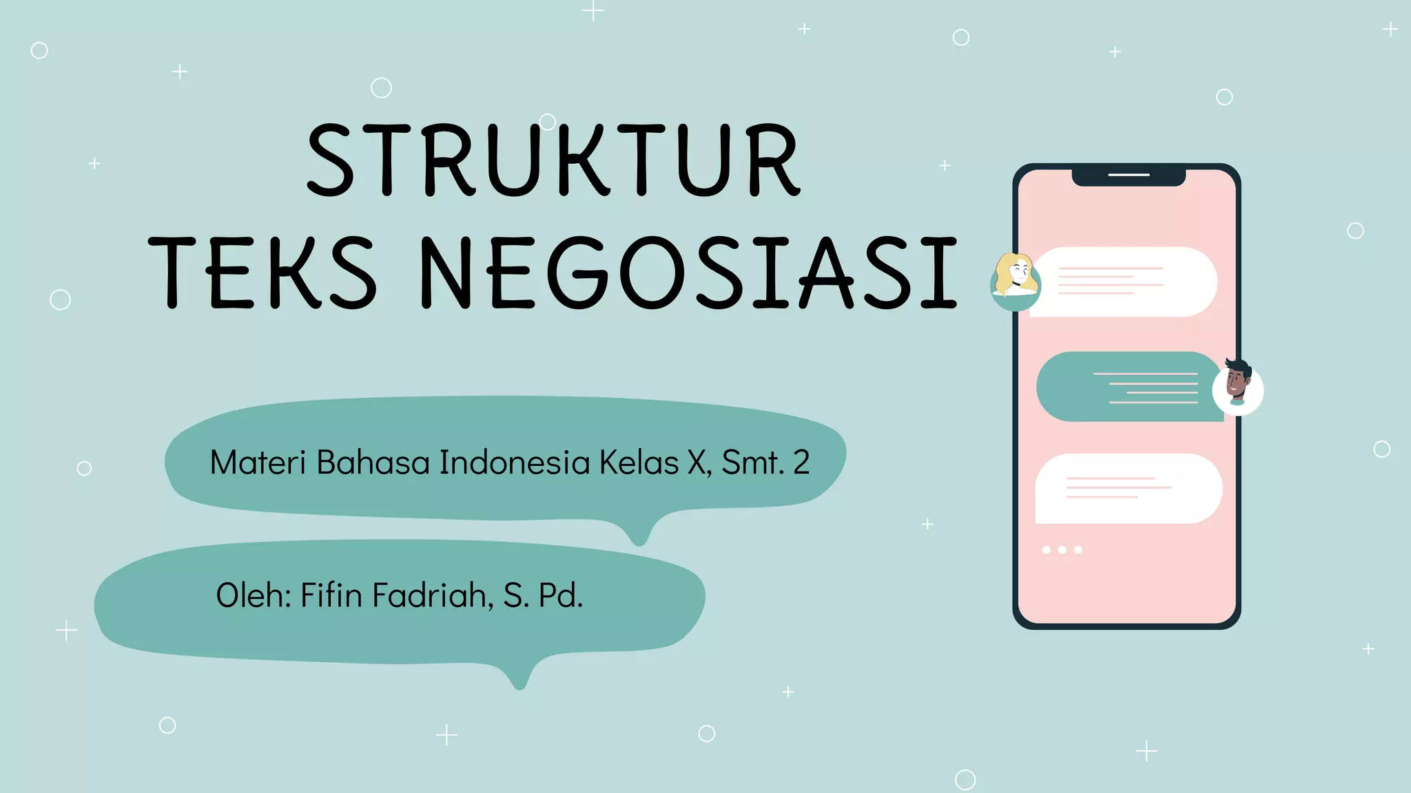 Materi teks negosiasi (bagian 2) | PPTX