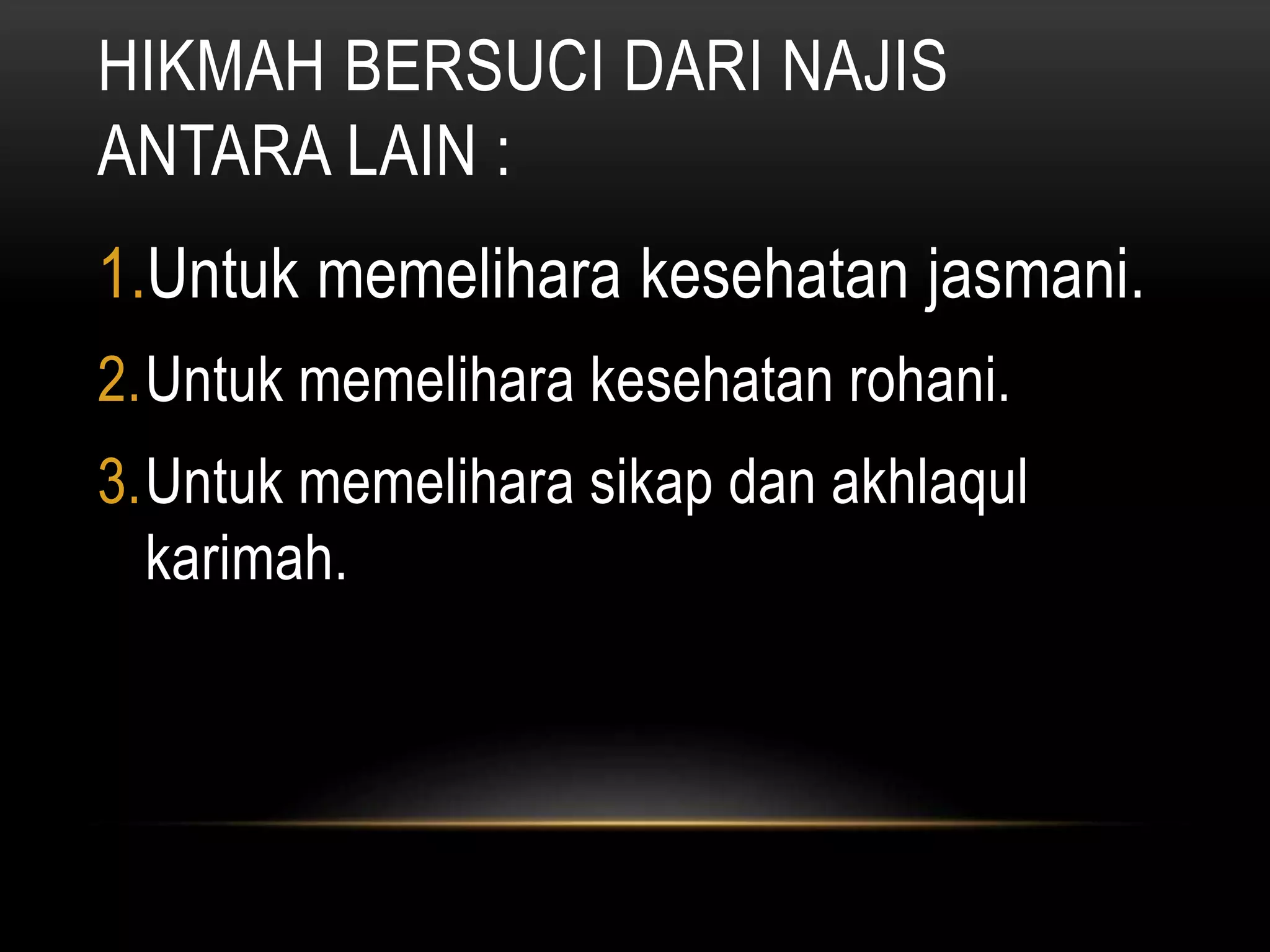 Materi tentang najis (Ika Rimaturrahmah, Teknologi Pendidikan) | PPTX