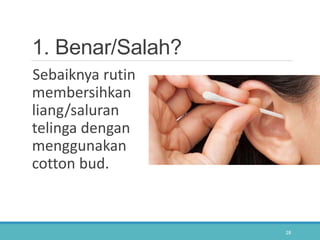 Menjaga Kesehatan Telinga (THT) Sekolah Dasar (SD).pptx