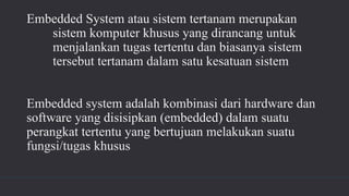 Materi Teknologi Informasi Komunikasi Embedded System.pptx