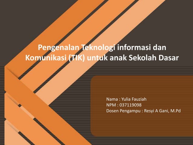 Materi tik untuk sd | PPTX