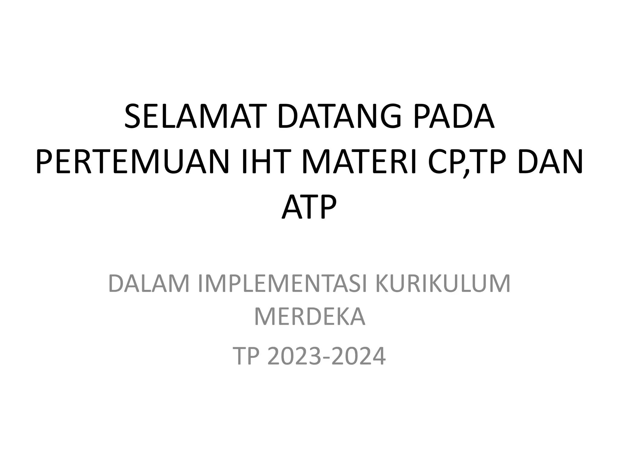 MATERI TP.TP DAN ATP IKM.pptx