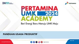 [Materi Trainer] - Panduan Usaha Produktif- Training of Trainer UMK ...