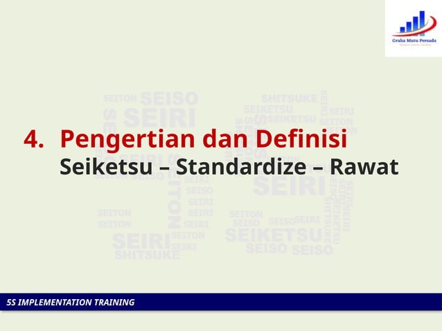 Materi Training 5S 5R (ringkas,Rapi,Rawat,rajin).pptx