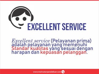 Materi training excellent service di dunia pendidikan | PDF