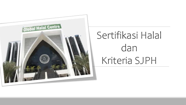 Materi Training Sertifikasi Halal dan Kriteria SJPH.pptx