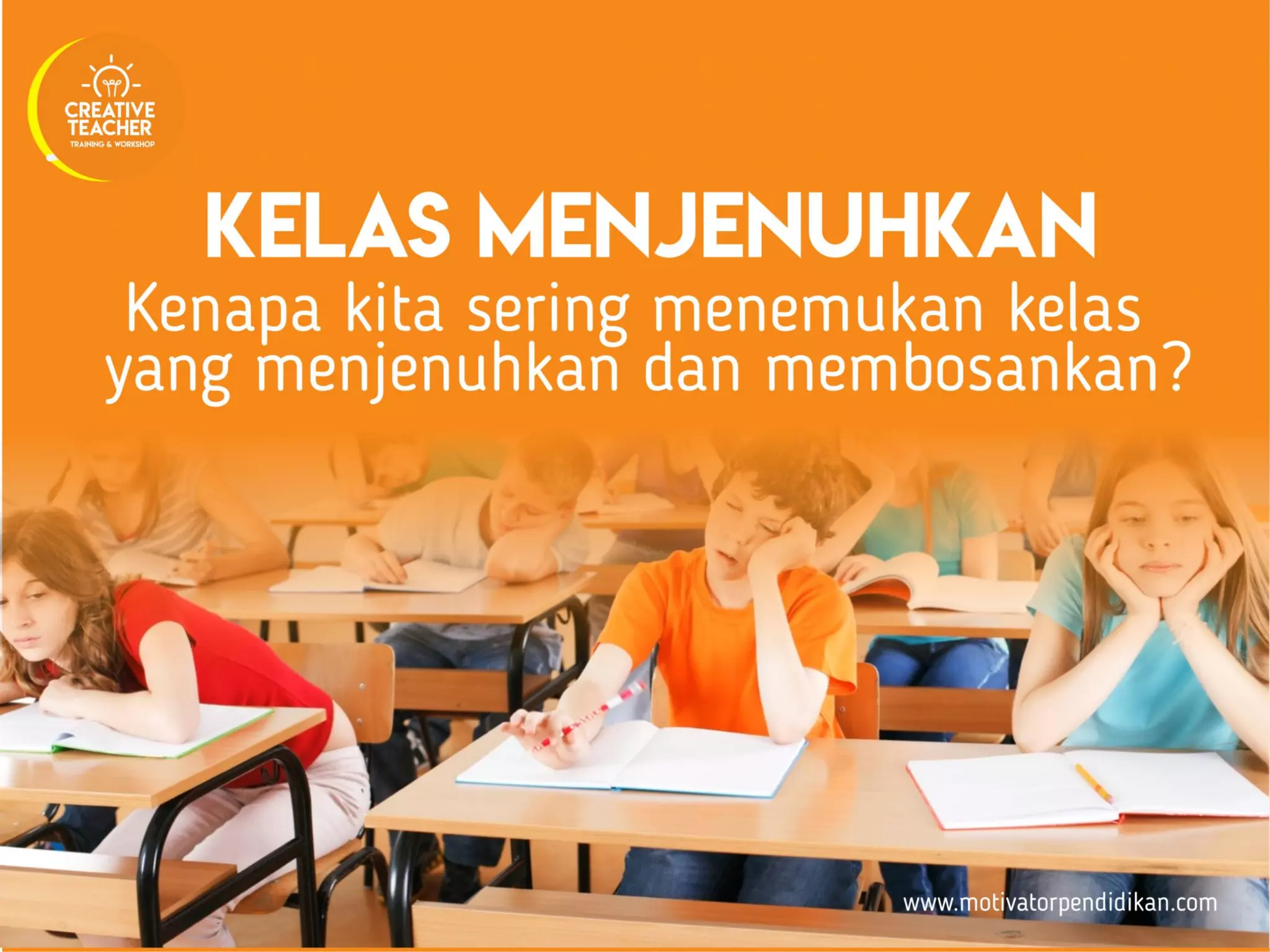Materi training management pengeloaan kelas kreatif | PPT | Free Download