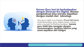 Materi Training Membangun Guru Growth Mindset 2022 | PDF