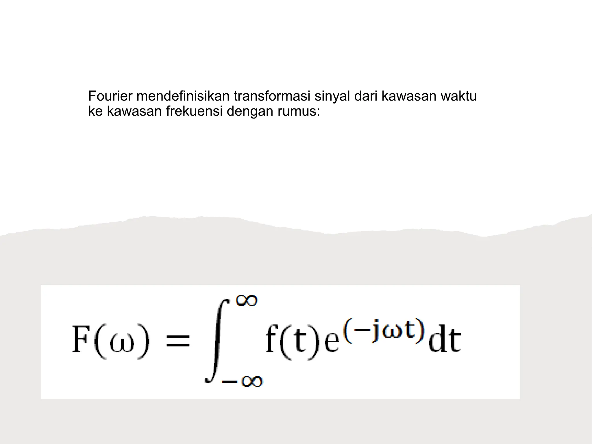 Materi dan penjelasan trasnformasi fourier.pptx