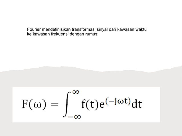 Materi dan penjelasan trasnformasi fourier.pptx