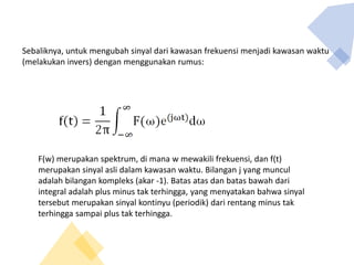 Materi dan penjelasan trasnformasi fourier.pptx
