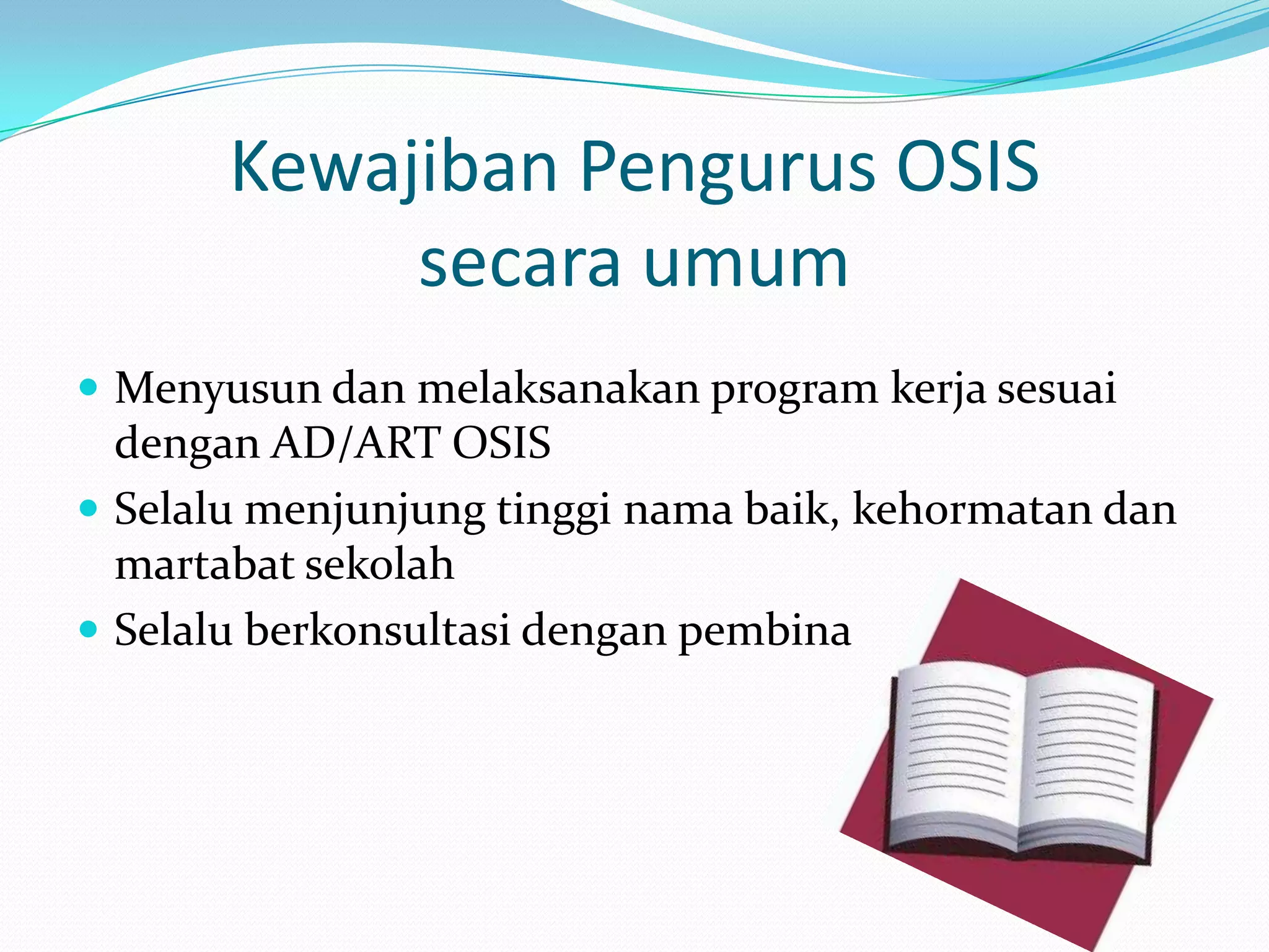 Materi tugas dan peran osis | PPTX