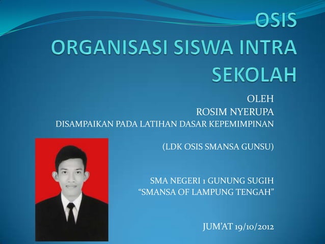 Materi tugas dan peran osis | PPTX