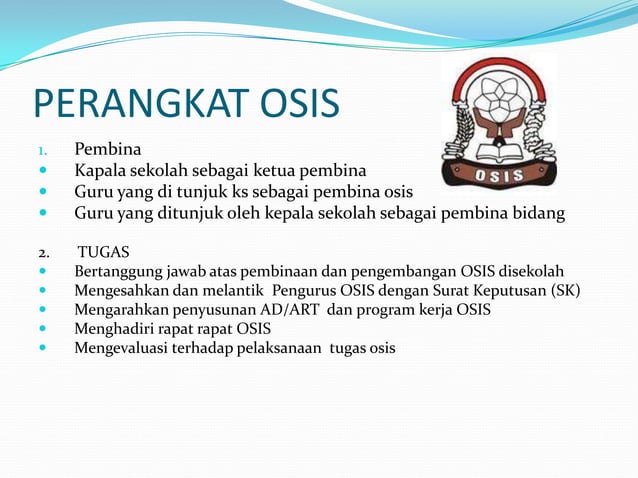 Materi tugas dan peran osis | PPTX