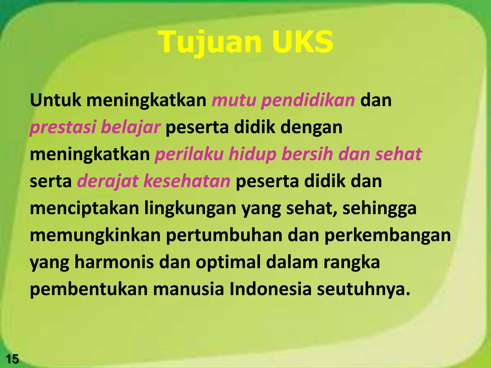 MATERI UKS -DOKCIL | PPTX
