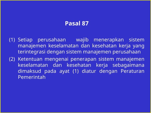 Materi Undang Undang Nomor 1 Tahun 1970 tentang Keselamatan Kerja.ppt