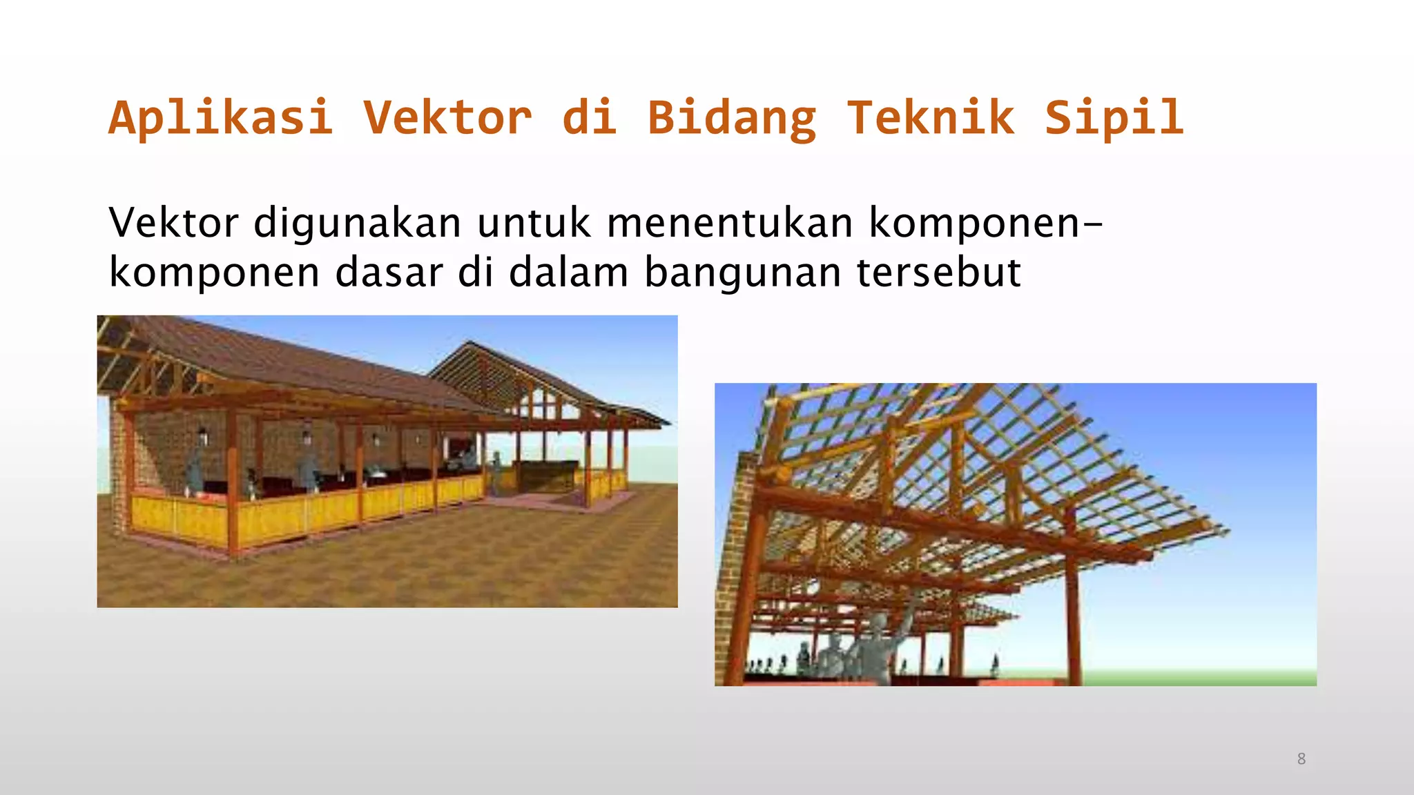 Materi vektor dalam aplikasi teknik sipil | PPTX