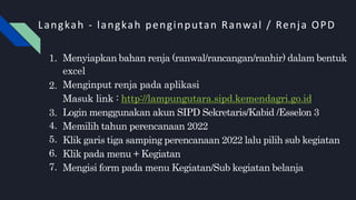 Penyusunan Renja Perangkat Daerah Tahun 2022 | PPTX