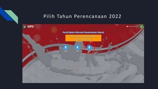Penyusunan Renja Perangkat Daerah Tahun 2022 | PPTX
