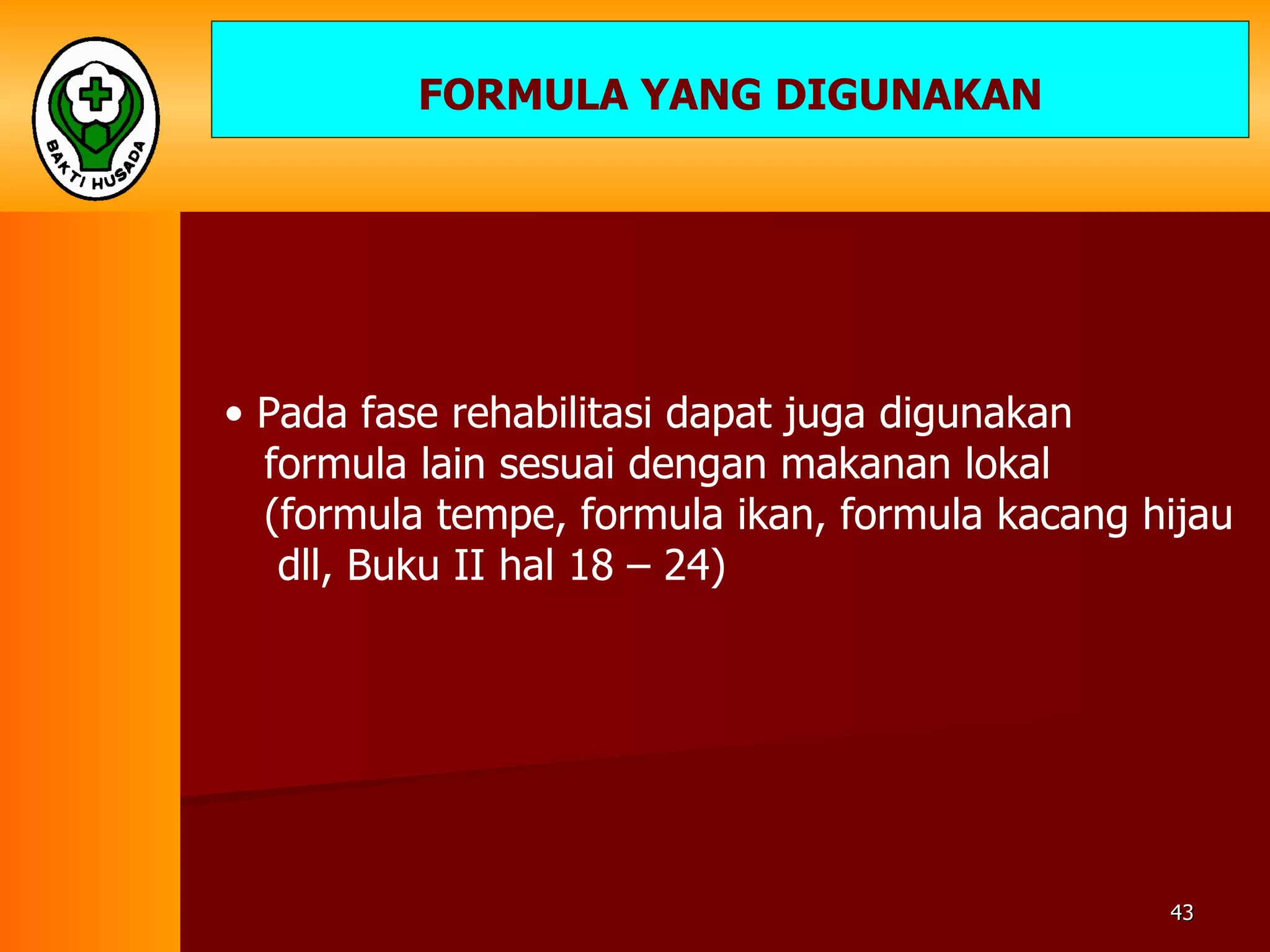 Materi v pembuatan formula pada gizi buruk | PPT