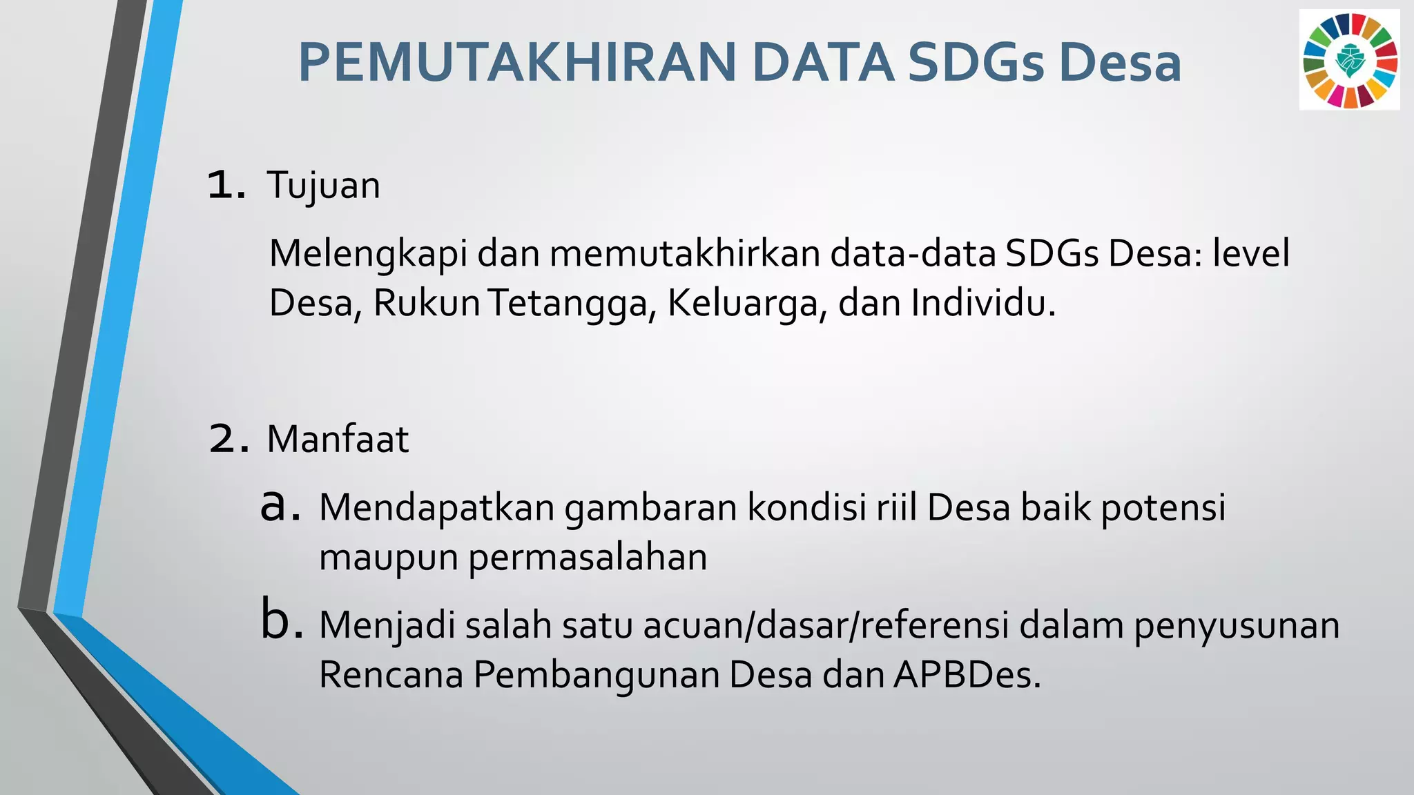Materi Webinar BPI Vol 2 - 2_SOSIALISASI PEMUTAKHIRAN DATA SDGS DESA ...