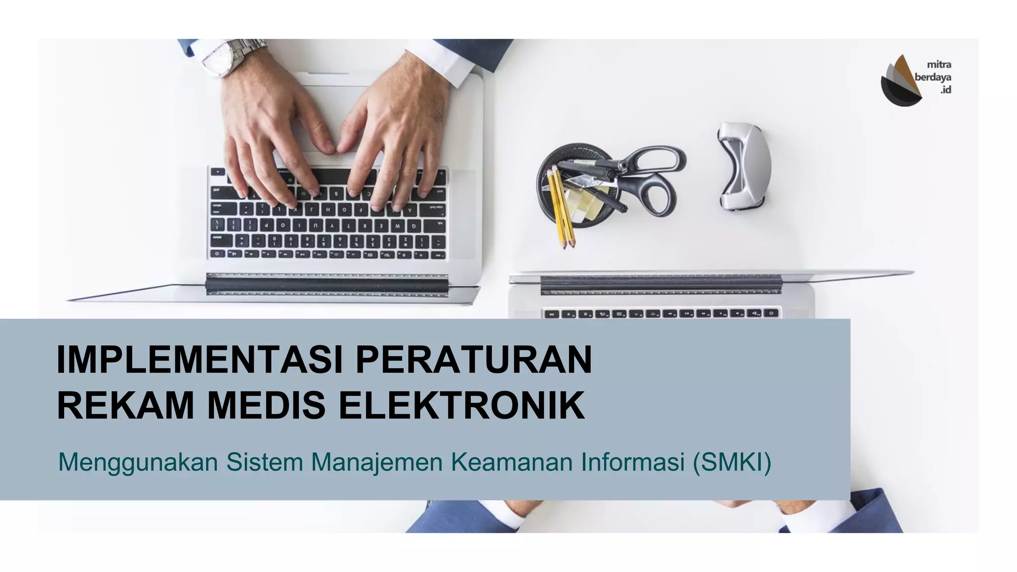 MATERI_Webinar_Implementasi Rekam Medis Berbasis Elektronik | PDF