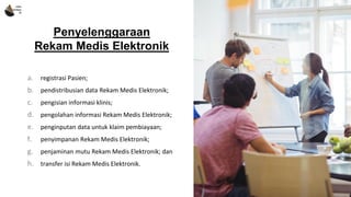 MATERI_Webinar_Implementasi Rekam Medis Berbasis Elektronik | PDF