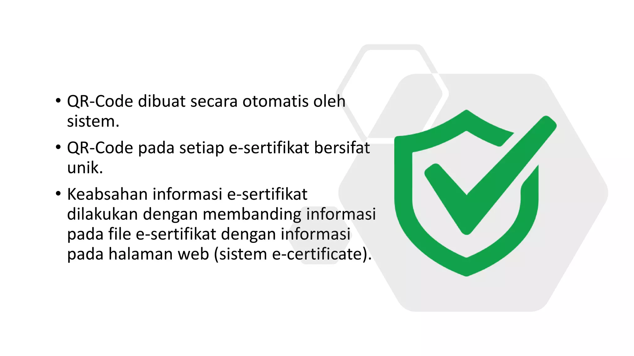 QR-Code sebagai media validasi E-sertifikat | PPT