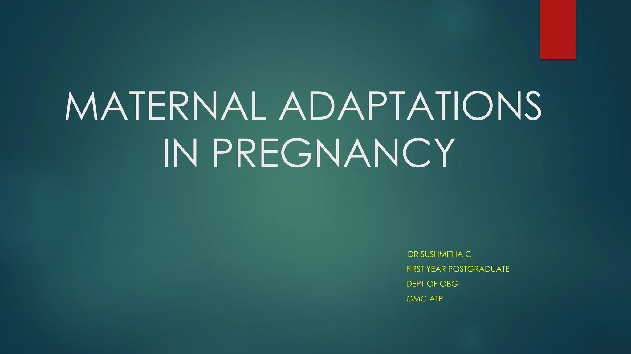 MATERNAL ADAPTATIONS IN PREGNANCY and iron metabolism in pregnancy.pptx