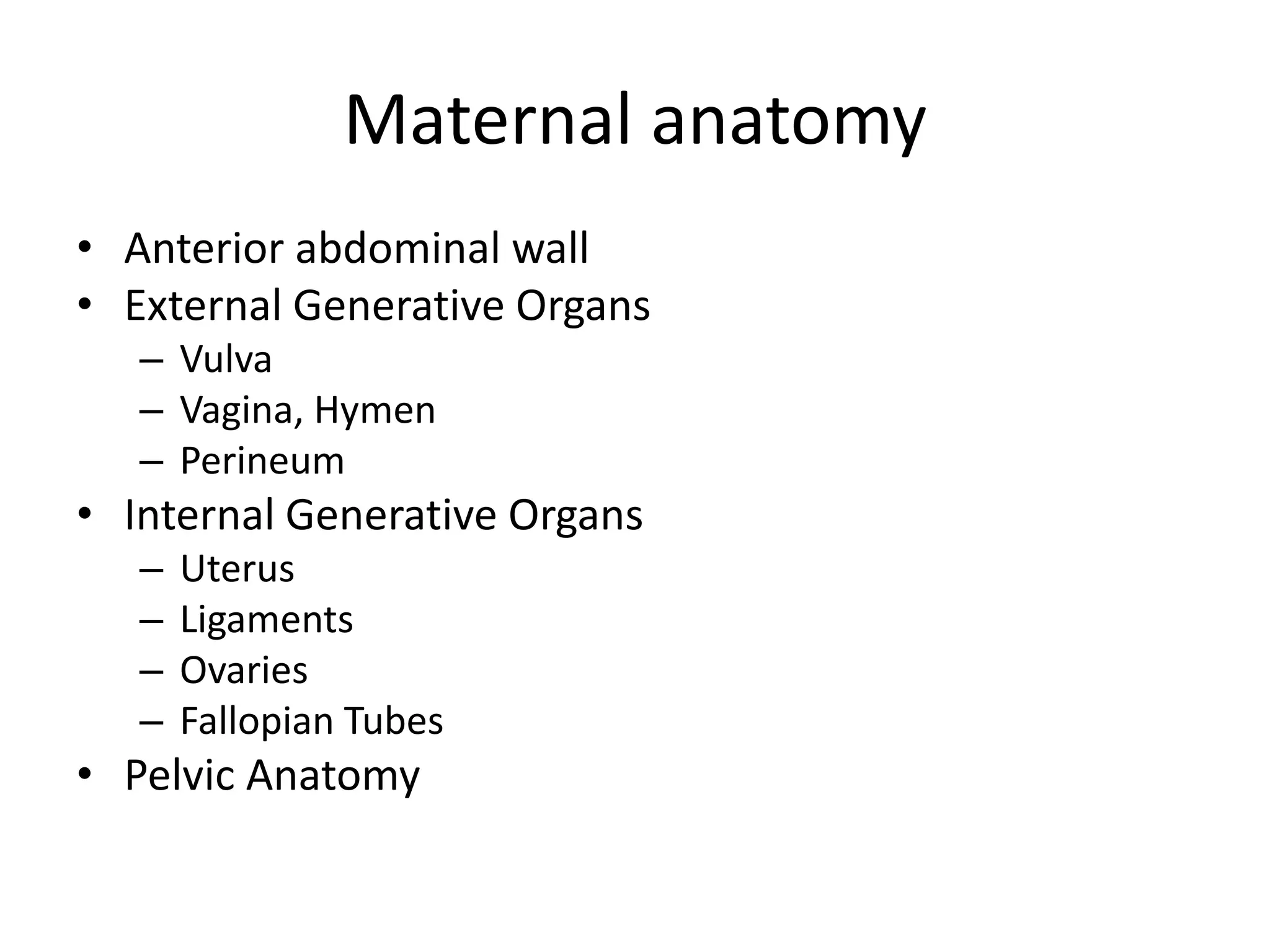 Maternal anatomy shi | PPTX