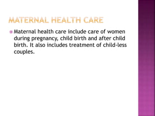 Maternal and child health | PPTX