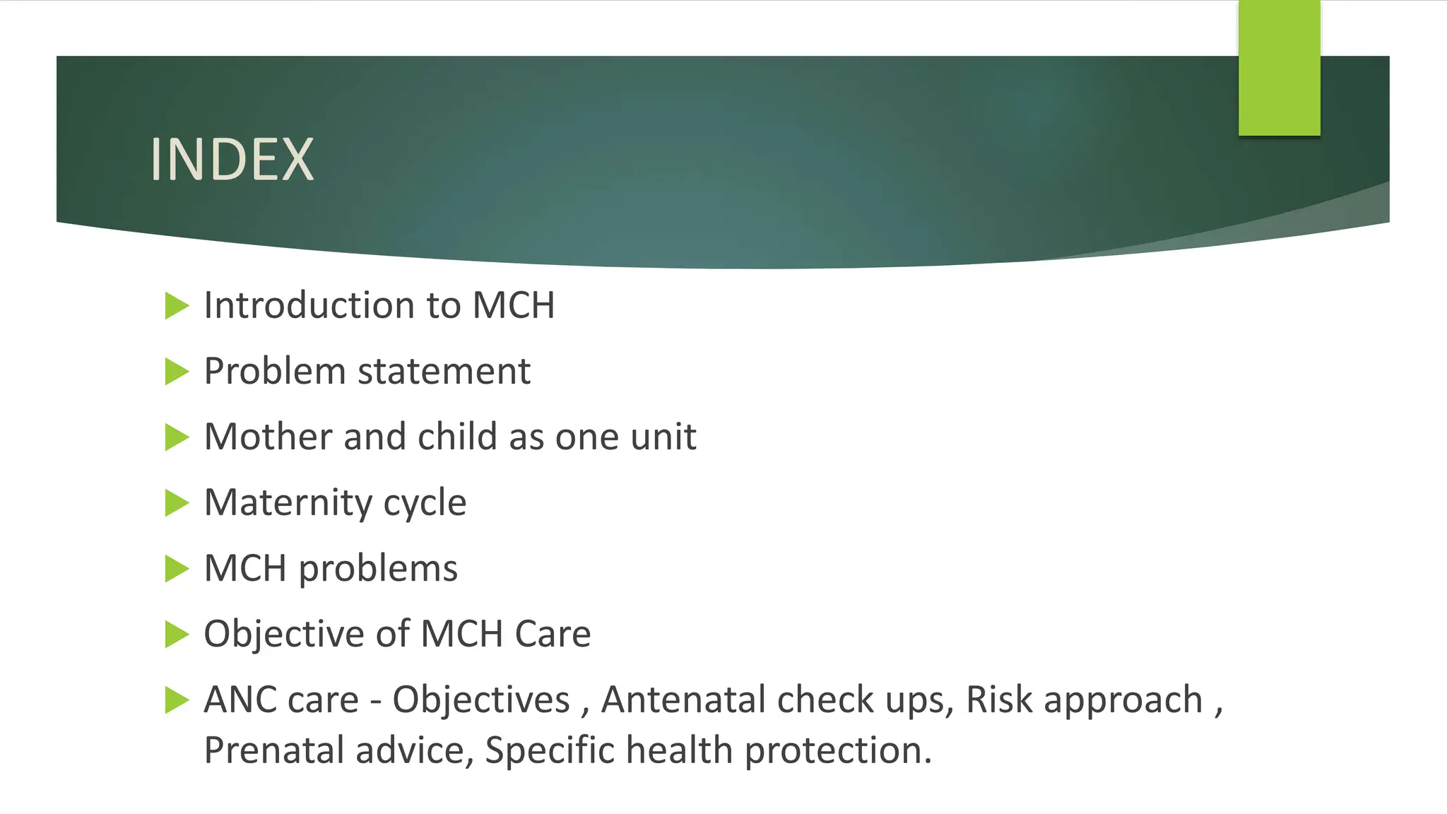 MATERNAL AND CHILD HEALTH AND ANC CARE.pptx