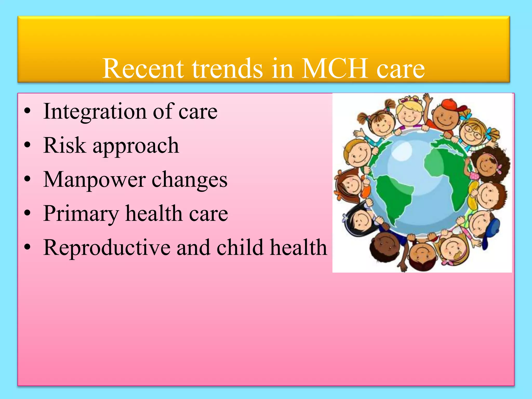 Maternal and child health care services | PPTX