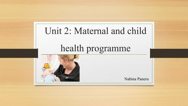 Maternal and child health program | PPT