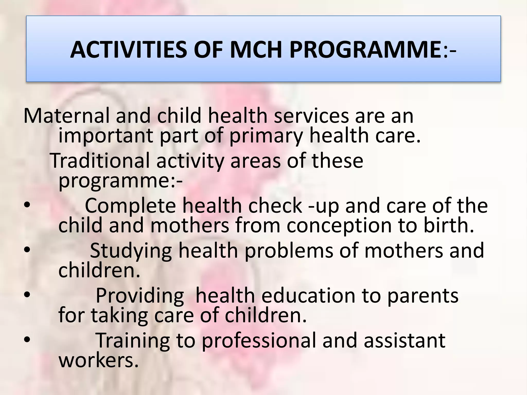 Maternal and child health programme | PPTX