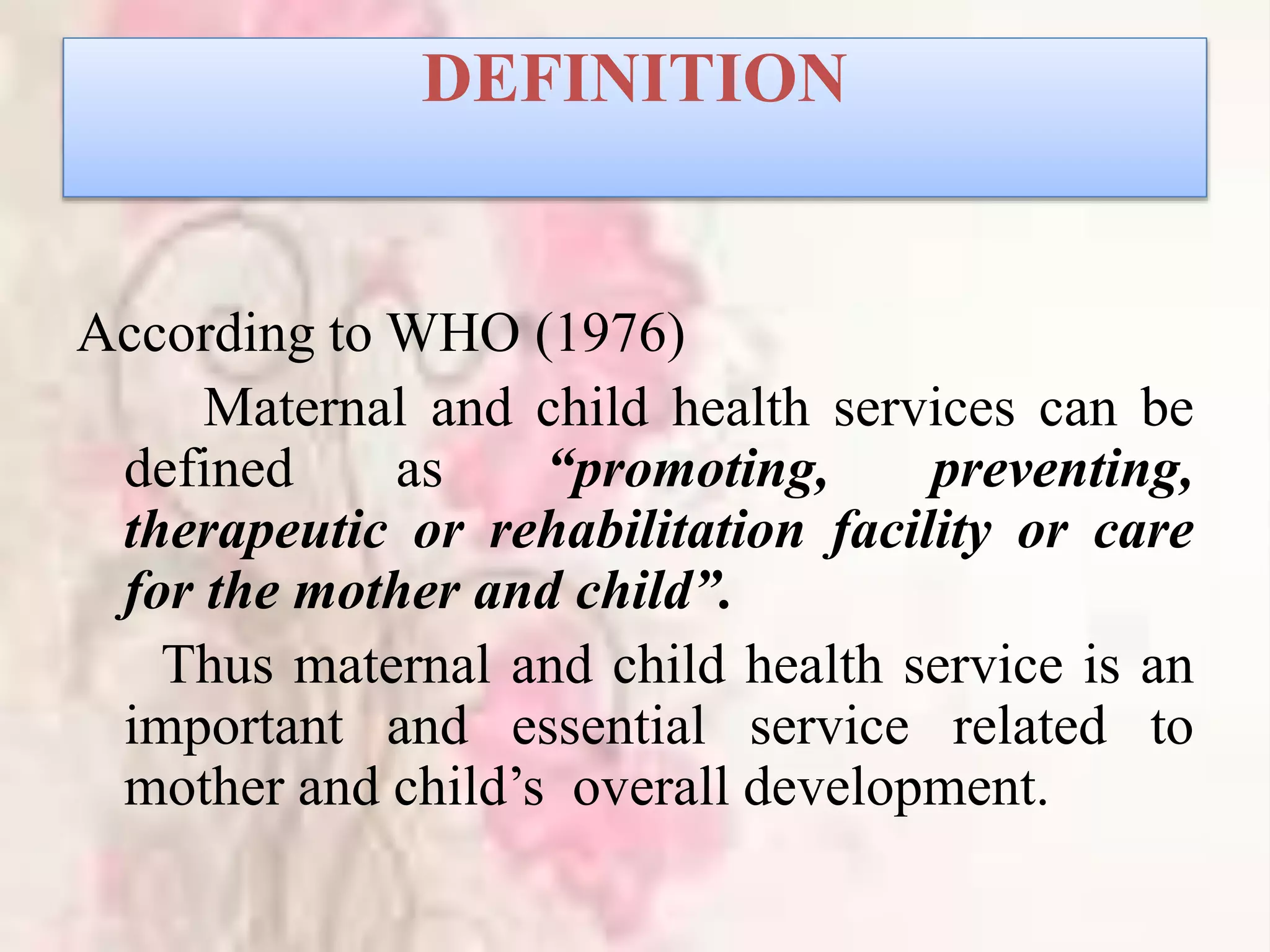 Maternal and child health programme | PPTX