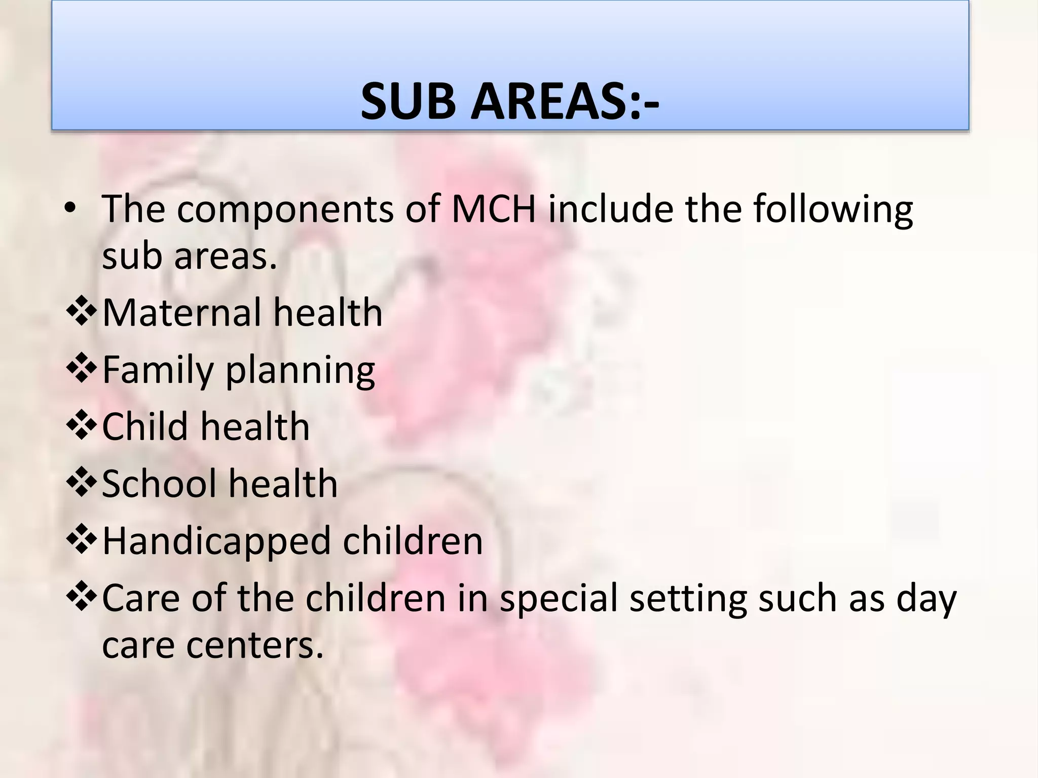 Maternal and child health programme | PPTX