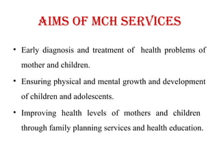 Maternal And Child Health Services.pptx community health nursing | PPTX